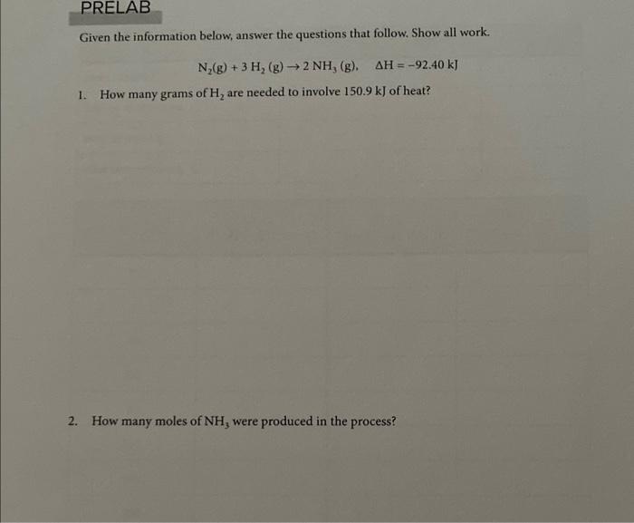 Solved Given the information below, answer the questions | Chegg.com