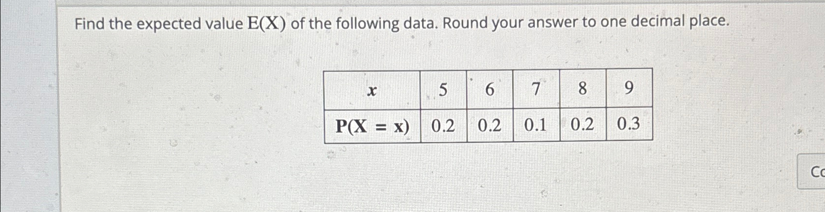 Solved Find the expected value E(x) ﻿of the following data. | Chegg.com