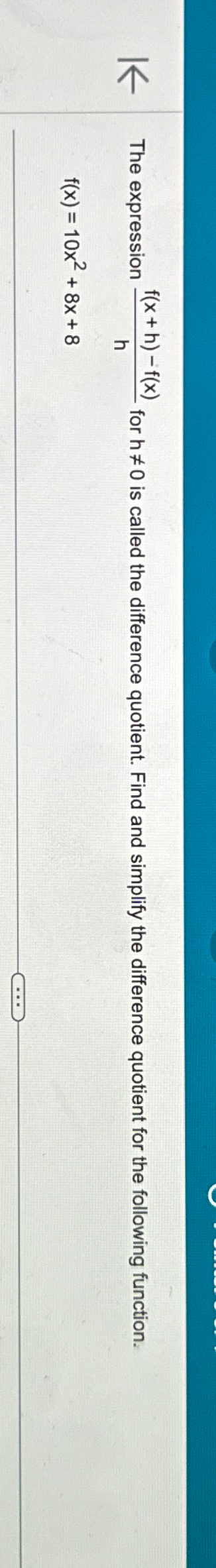 Solved The expression f(x+h)-f(x)h ﻿for h≠0 ﻿is called the | Chegg.com