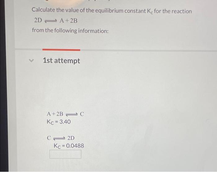 Solved Calculate the value of the equilibrium constant Kc | Chegg.com