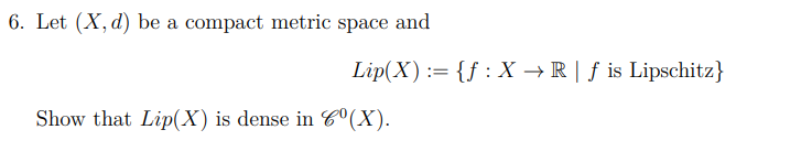 Let (x,d) ﻿be a compact metric space | Chegg.com