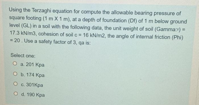 Solved Using the Terzaghi equation for compute the allowable | Chegg.com