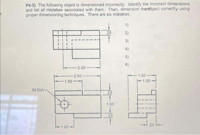 Solved P4-3) The following object is dimensioned | Chegg.com