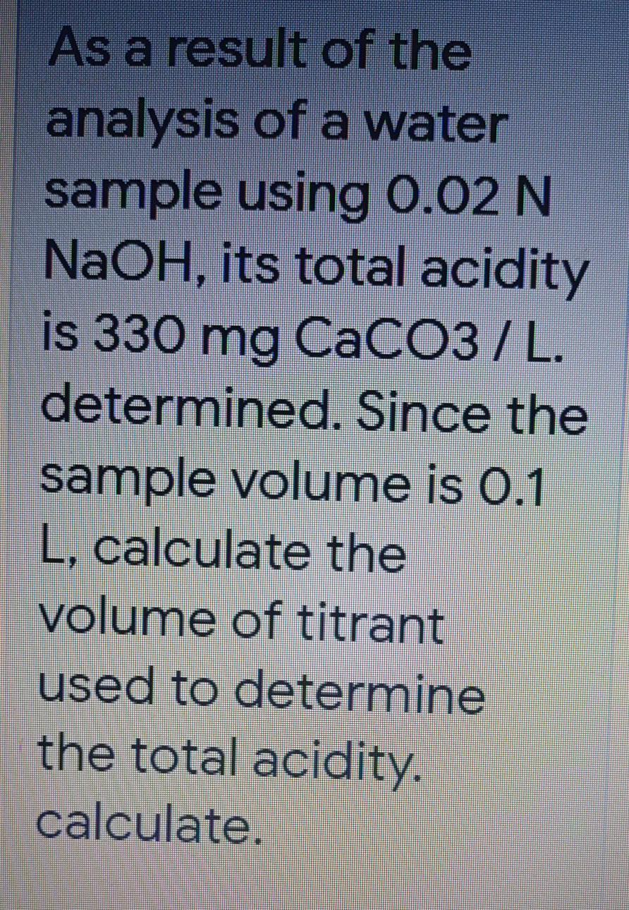Solved As a result of the analysis of a water sample using | Chegg.com