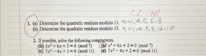 Solved (a) Determine the quadratic residues modulo 11. | Chegg.com