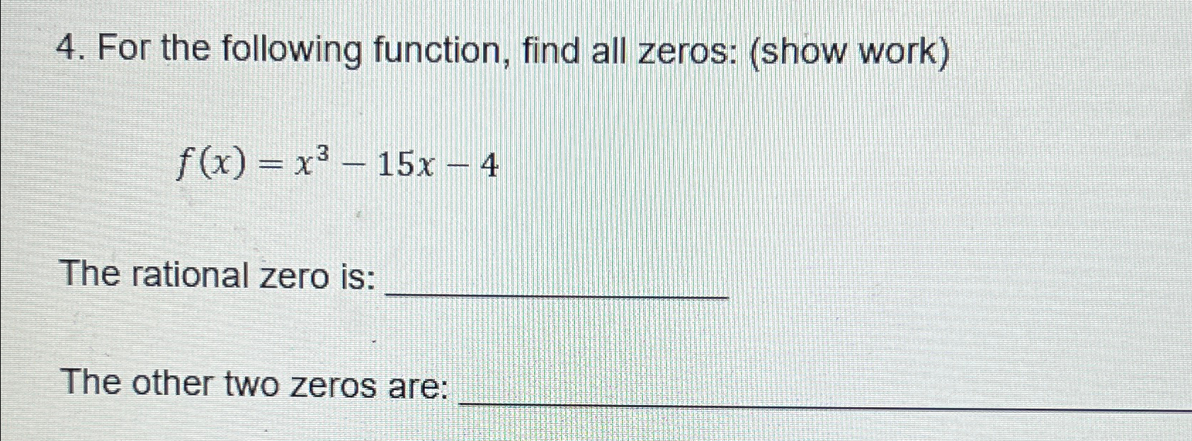 Solved For the following function, find all zeros: (show | Chegg.com