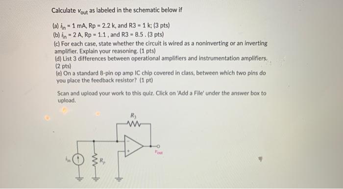 Solved Calculate vout as labeled in the schematic below if | Chegg.com