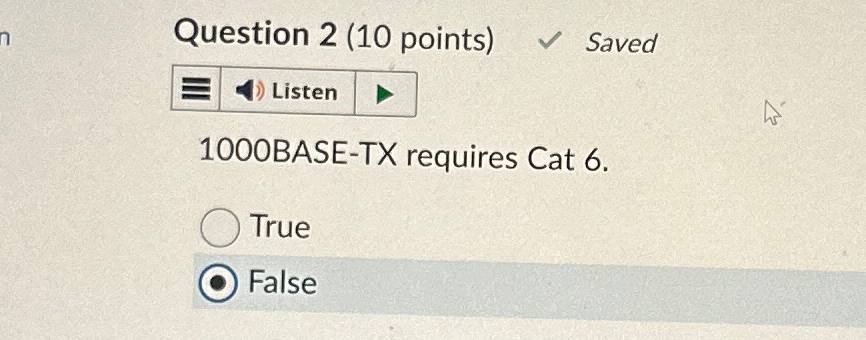 Solved Question 2 (10 points) SavedListen1000BASE-TX | Chegg.com Solved Question 2 (10 points) SavedListen1000BASE-TX | Chegg.com