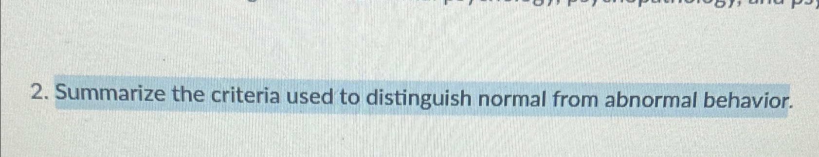 Solved Summarize the criteria used to distinguish normal | Chegg.com