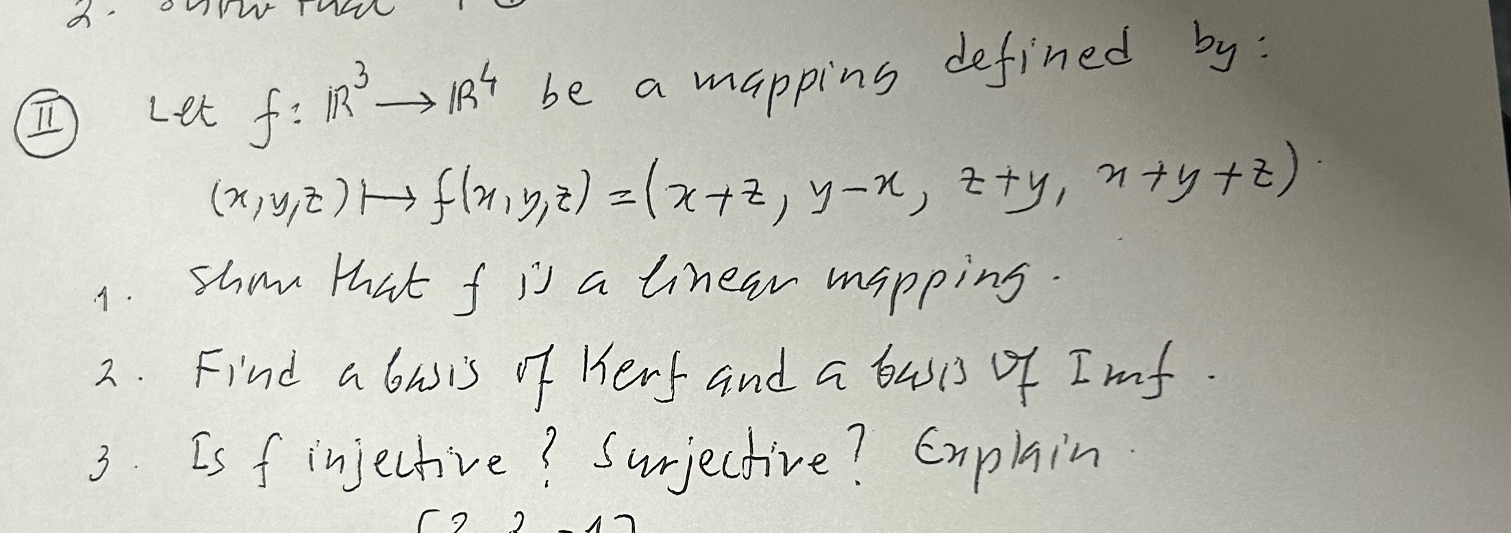 Solved (II) ﻿Let f:R3→R4 ﻿be a mapping defined | Chegg.com