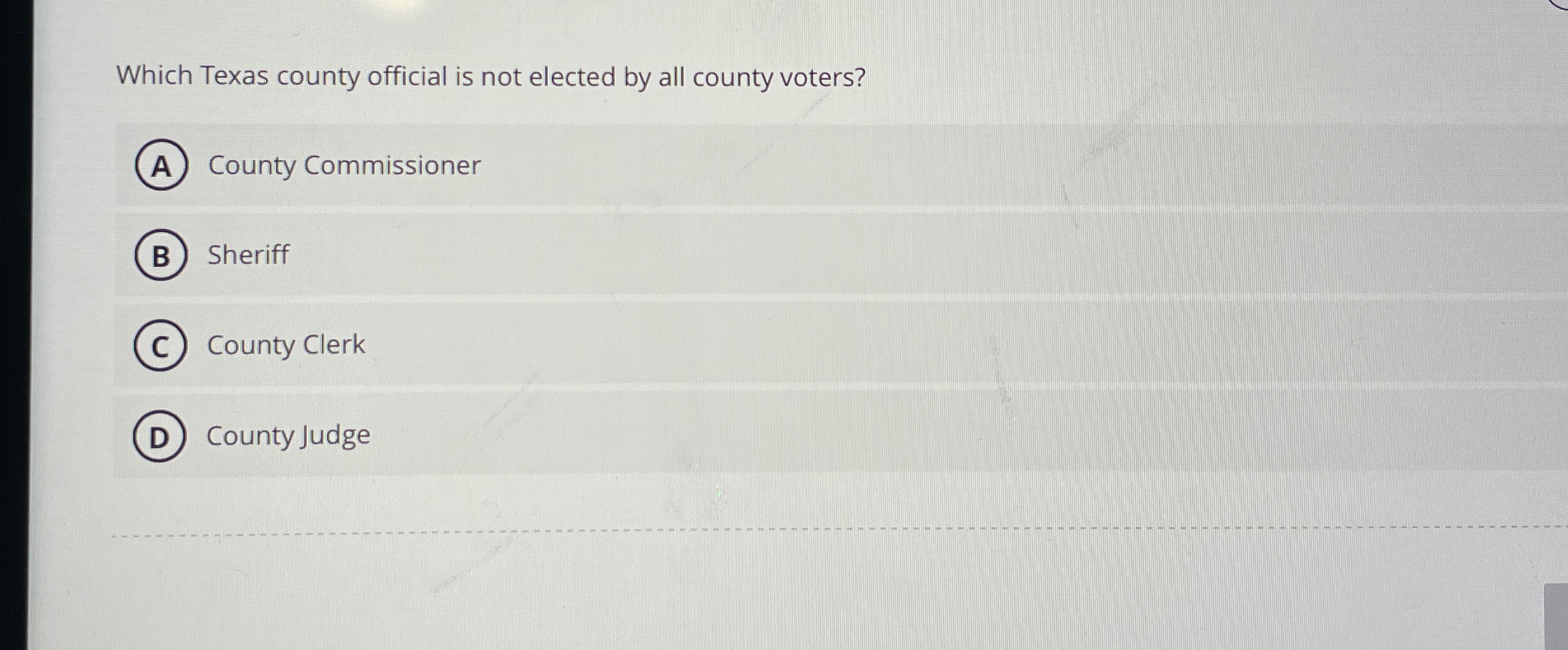 Solved Which Texas county official is not elected by all | Chegg.com
