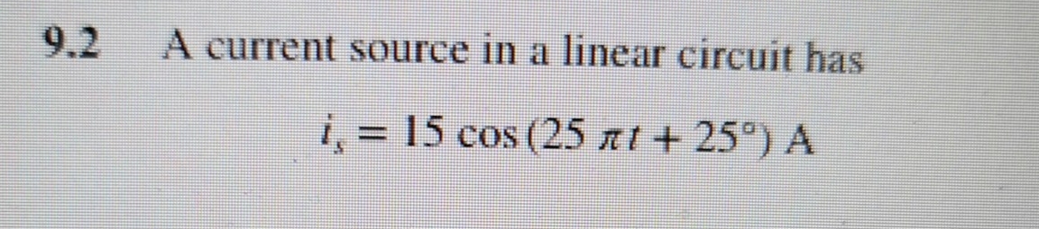 9.2 ﻿A current source in a linear circuit | Chegg.com
