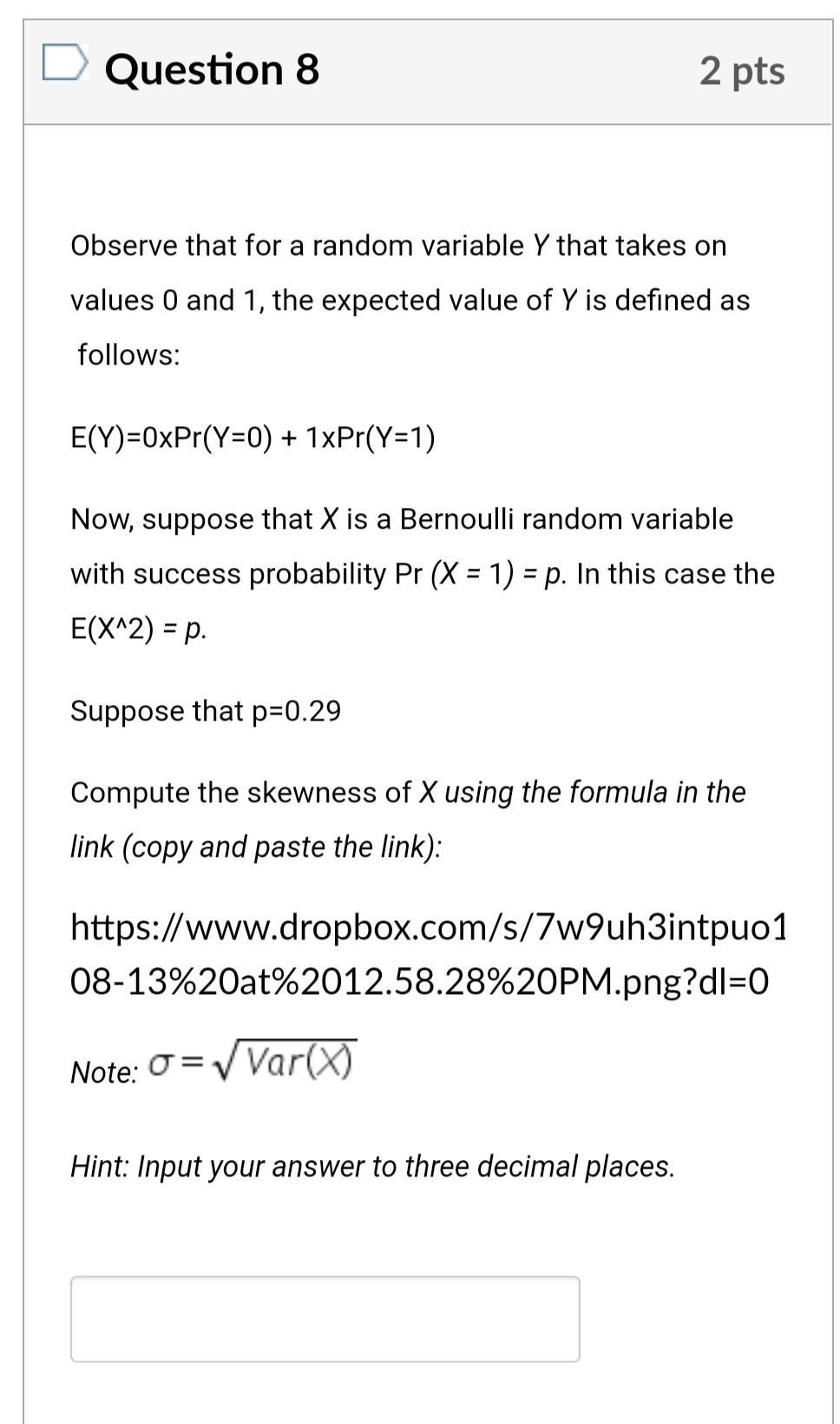 Solved Question 8 2 pts Observe that for a random variable Y | Chegg.com