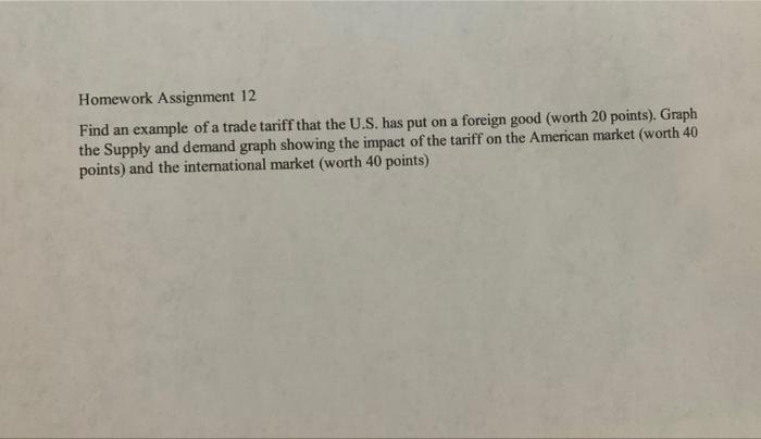 Solved Homework Assignment 12 Find an example of a trade | Chegg.com