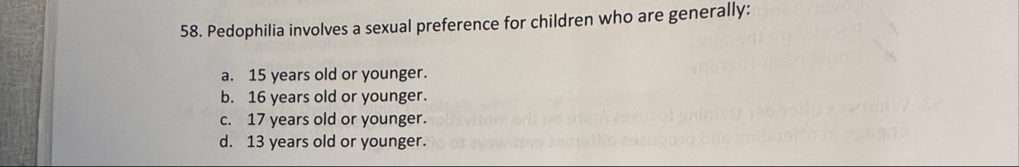 Solved Pedophilia involves a sexual preference for children | Chegg.com