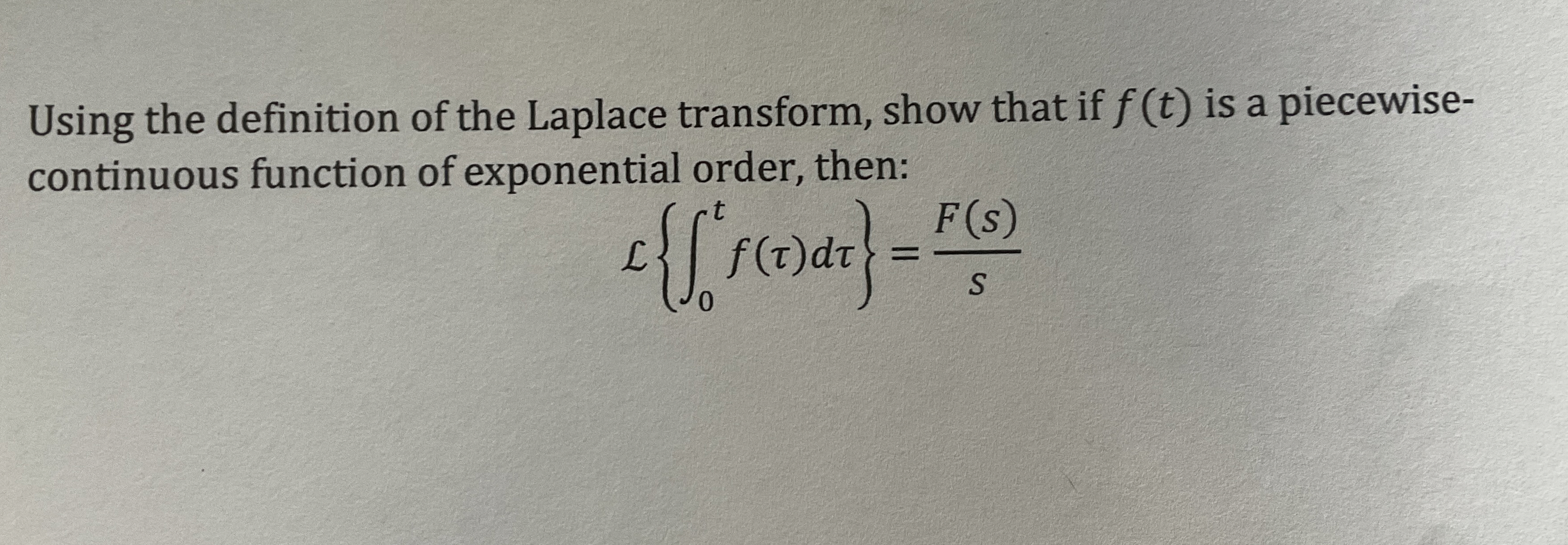Solved by an EXPERT Using the definition of the Laplace transform, show ...