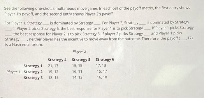 Solved See the following one-shot, simultaneous move game. | Chegg.com