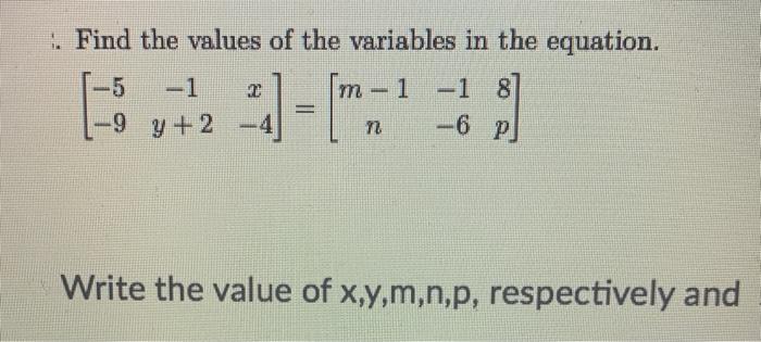 Solved :. Find the values of the variables in the equation. | Chegg.com