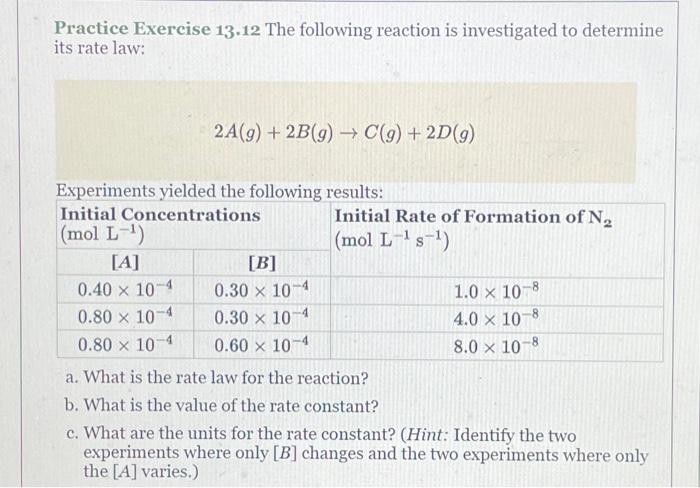 Solved Practice Exercise 13.12 The following reaction is | Chegg.com
