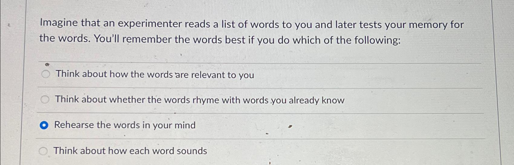 Solved Imagine that an experimenter reads a list of words to | Chegg.com