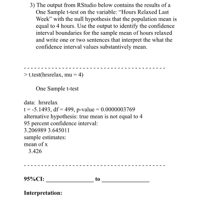 Solved 3) The output from RStudio below contains the results | Chegg.com