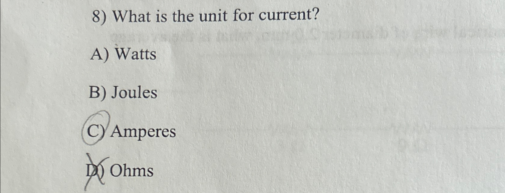 Solved What is the unit for current?A) ﻿WattsB) ﻿JoulesC) | Chegg.com
