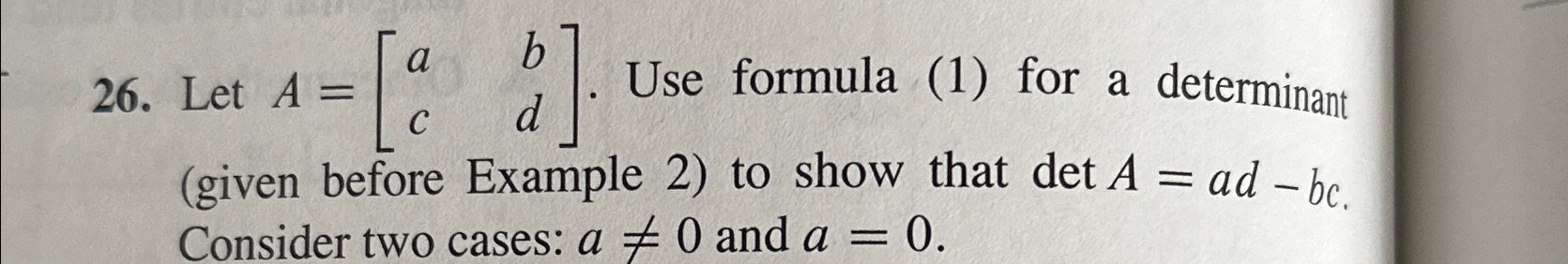 Solved Let A=[abcd]. ﻿Use formula (1) ﻿for a determinant | Chegg.com