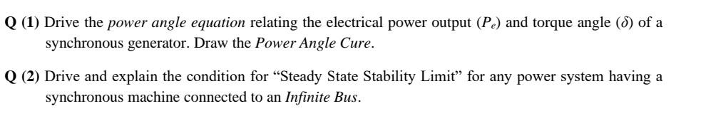 Solved Q (1) Drive the power angle equation relating the | Chegg.com