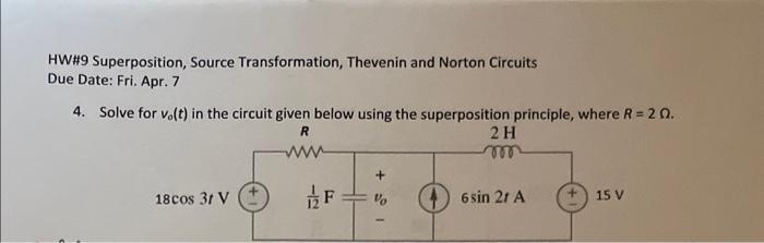 Solved HW\#9 Superposition, Source Transformation, Thevenin | Chegg.com