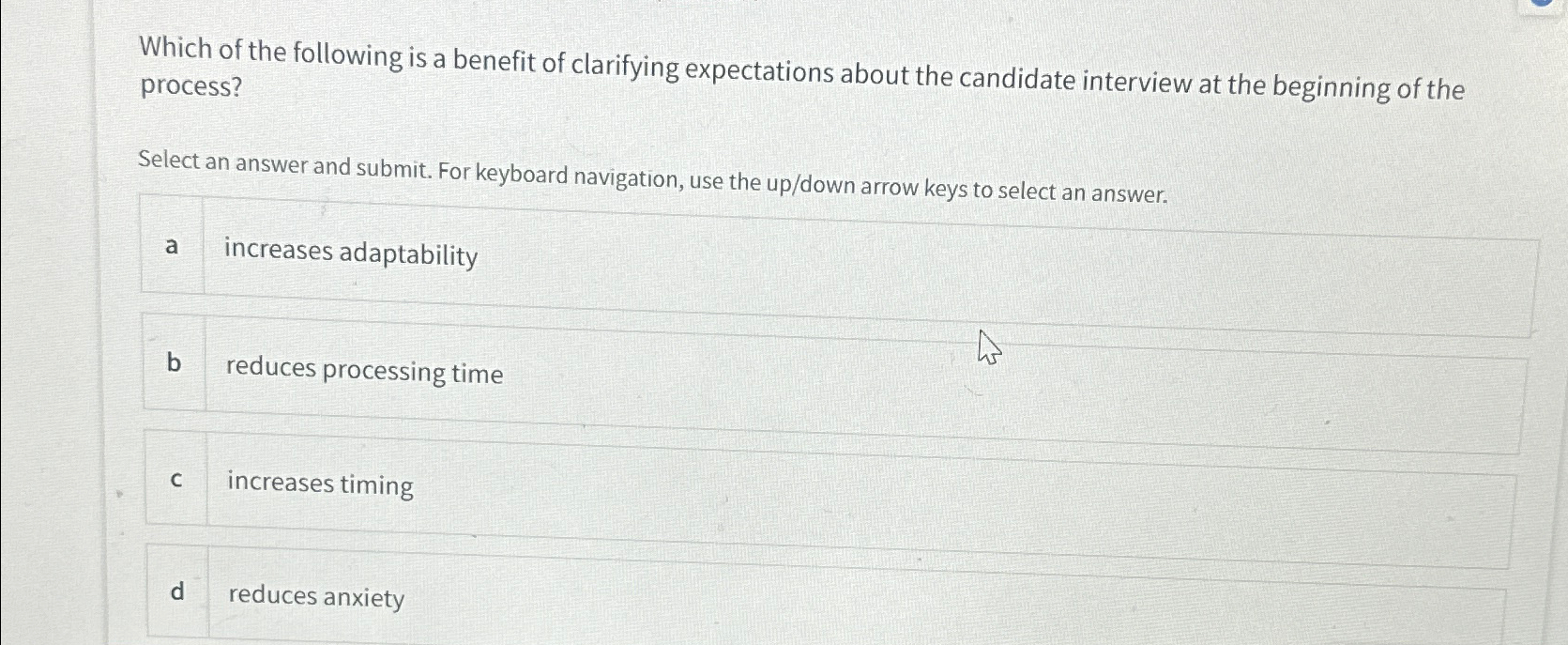 Solved Which of the following is a benefit of clarifying | Chegg.com