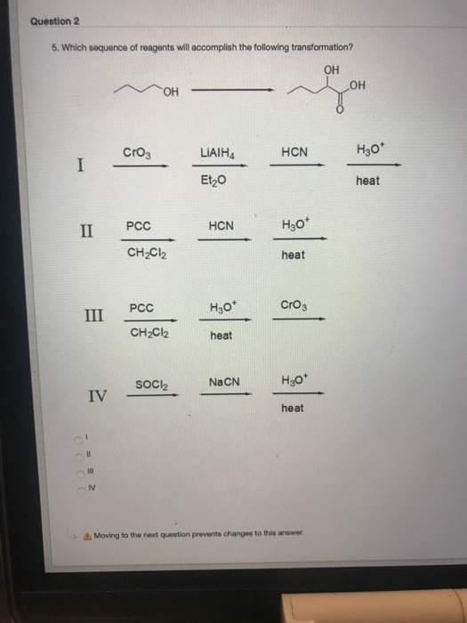 Solved Question 2 5. Which sequence of reagents will | Chegg.com