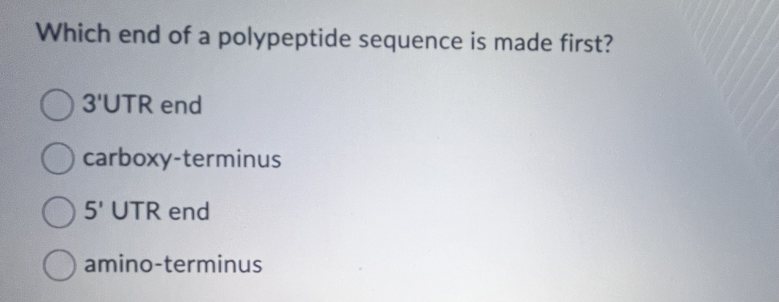Solved Which end of a polypeptide sequence is made | Chegg.com