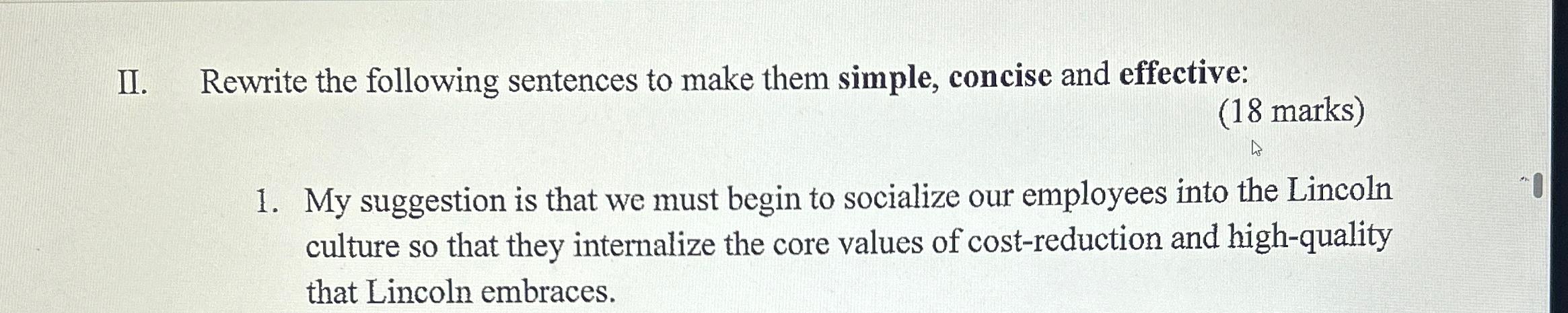 Solved II. ﻿Rewrite the following sentences to make them | Chegg.com
