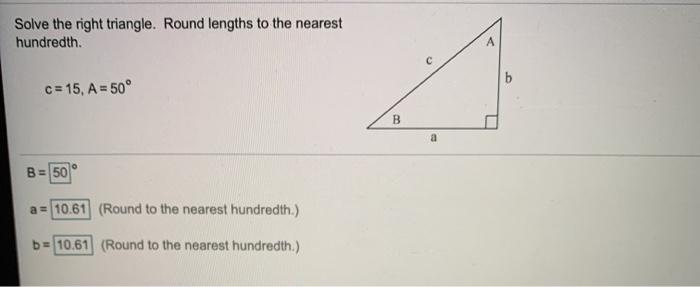Solved Solve the right triangle. Round lengths to the | Chegg.com