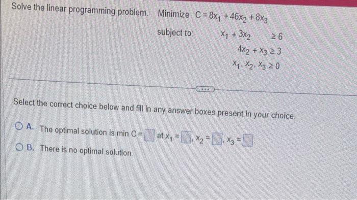 Solved Solve the linear programming problem. Minimize | Chegg.com
