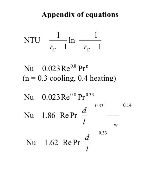 Solved Appendix of equations 1 1 NTU In 1 1 1 rc 1 re 1 Nu | Chegg.com
