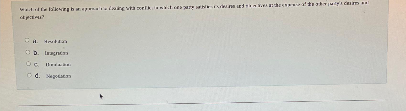 Solved Which of the following is an approach to dealing with | Chegg.com