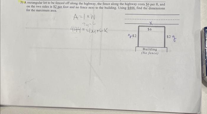 Solved 3) A rectangular lot to be fenced off along the | Chegg.com