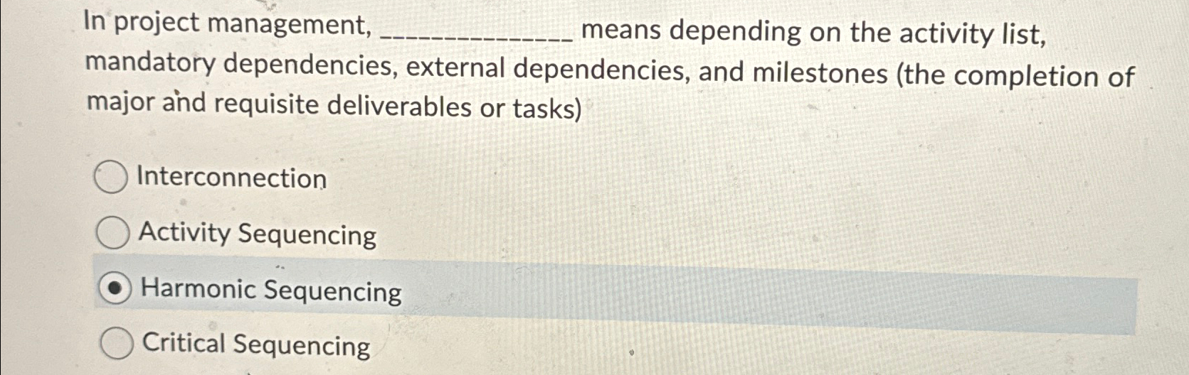 Solved In project management, q, ﻿means depending on the | Chegg.com