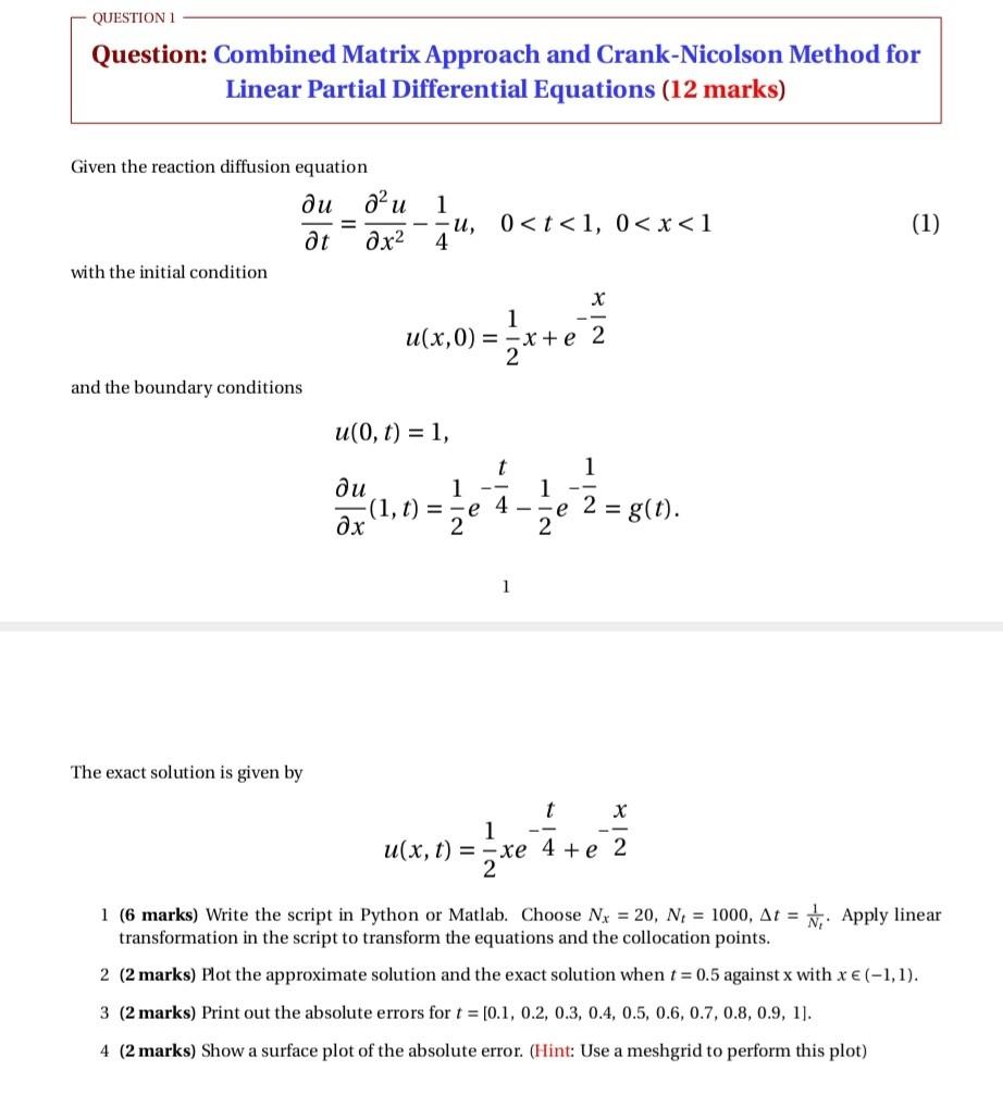 Question: Combined Matrix Approach and Crank-Nicolson | Chegg.com