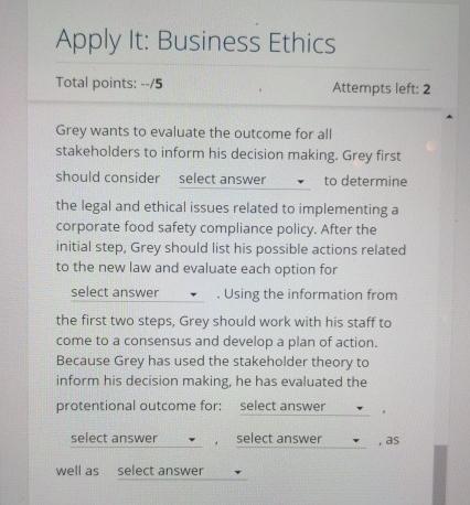 Solved Grey wants to evaluate the outcome for all | Chegg.com