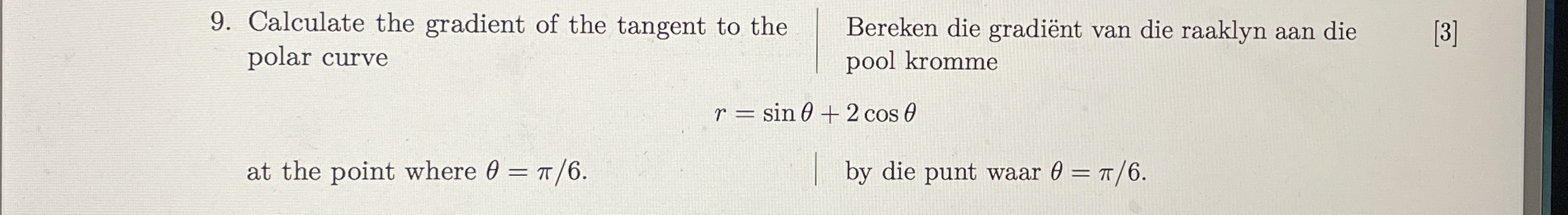 Solved Calculate the gradient of the tangent to the polar | Chegg.com
