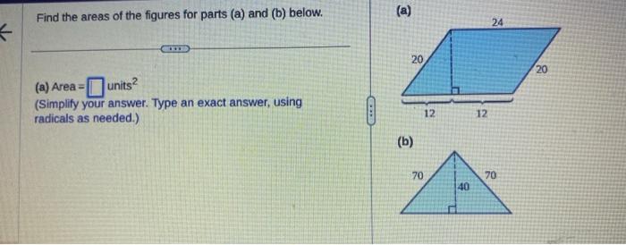 Solved Find the areas of the figures for parts (a) and (b) | Chegg.com