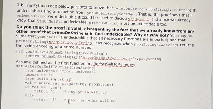 Solved 3.b The Python code below purports to prove that | Chegg.com