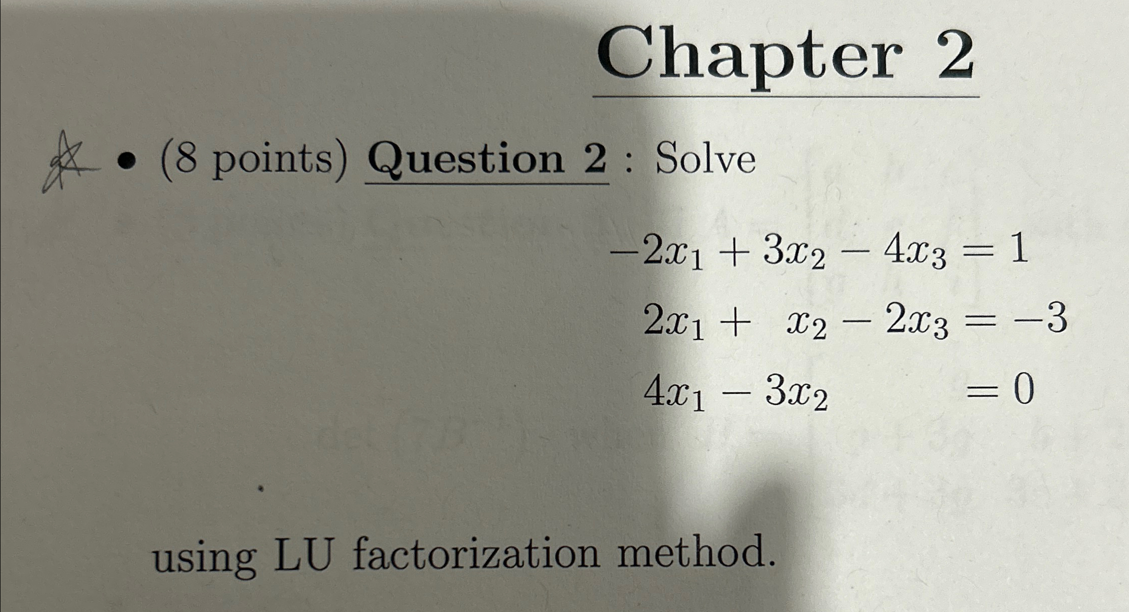Solved Chapter 2(8 ﻿points) ﻿Question 2 ﻿: | Chegg.com