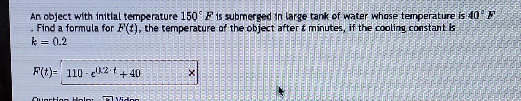Solved An object with initial temperature 150∘F is submerged | Chegg.com