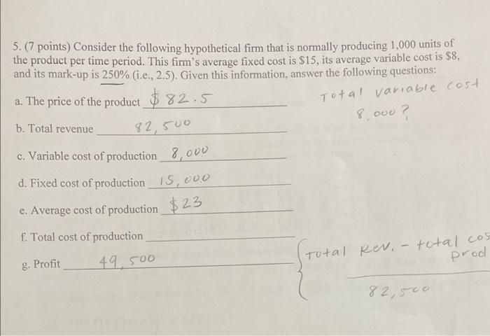 Solved 5. (7 points) Consider the following hypothetical | Chegg.com