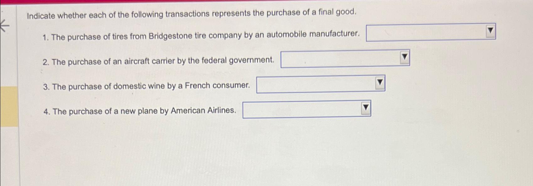 Solved Indicate whether each of the following transactions | Chegg.com
