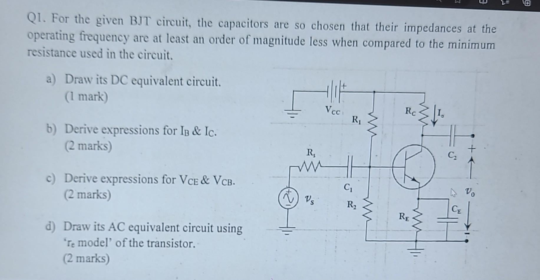 Solved Q1. For the given BJT circuit, the capacitors are so | Chegg.com