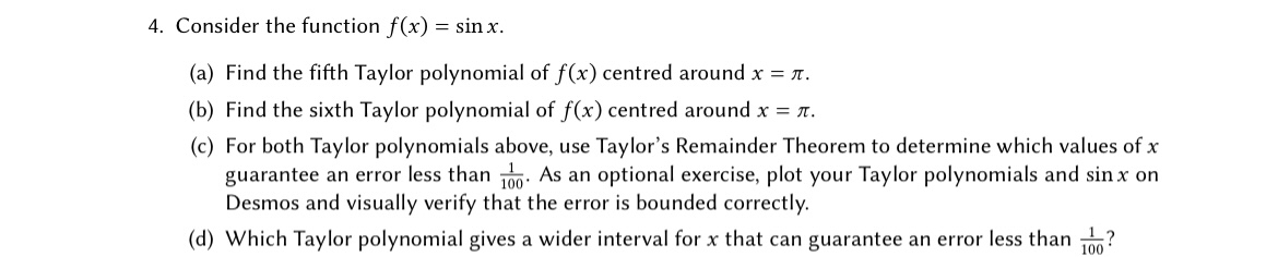 Consider the function f(x)=sinx.(a) ﻿Find the fifth | Chegg.com